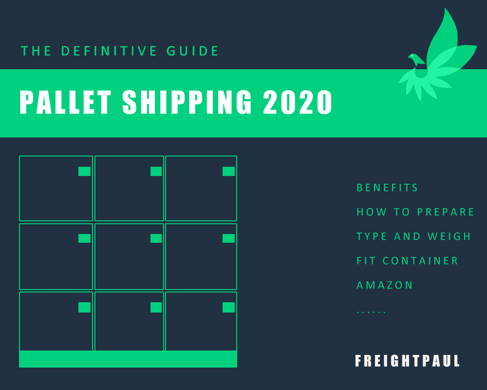 Pallet Shipping : The Ultimate Guide ( 2021 ) | FreightPaul